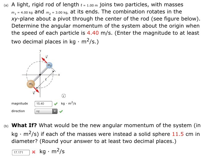 Solved (a) A light, rigid rod of length- 1.00 m joins two | Chegg.com