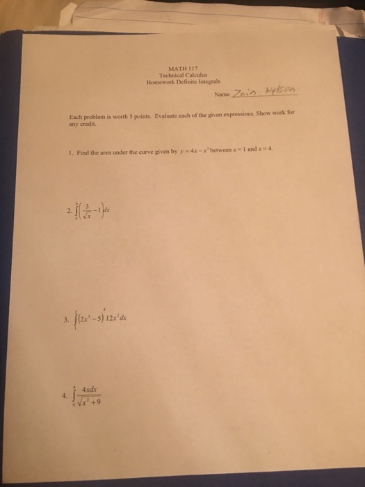 Solved MATH 117 Technical Calculus Homework Definite | Chegg.com