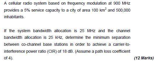 A cellular radio system based on frequency modulation | Chegg.com