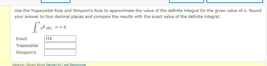 Solved Use the Trapezoidal Rule and Simpson's Rule to | Chegg.com