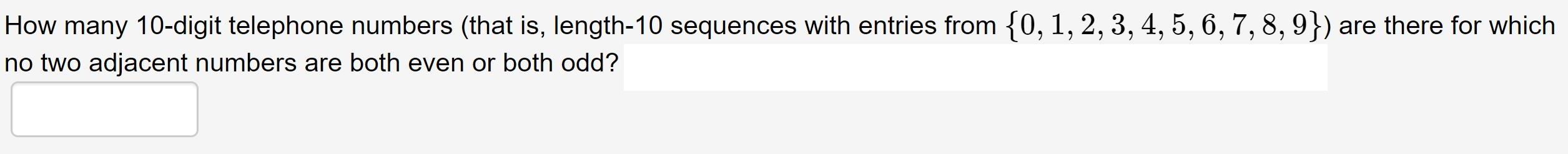 Solved How many 10-digit telephone numbers (that is, | Chegg.com
