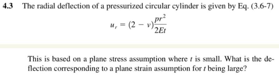Solved The radial deflection of a pressurized circular | Chegg.com