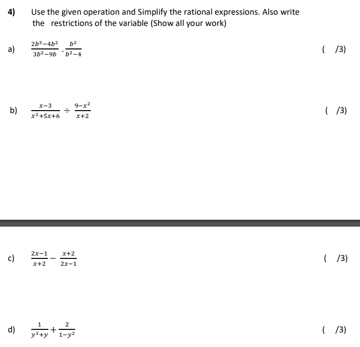 Solved 4) Use the given operation and Simplify the rational | Chegg.com