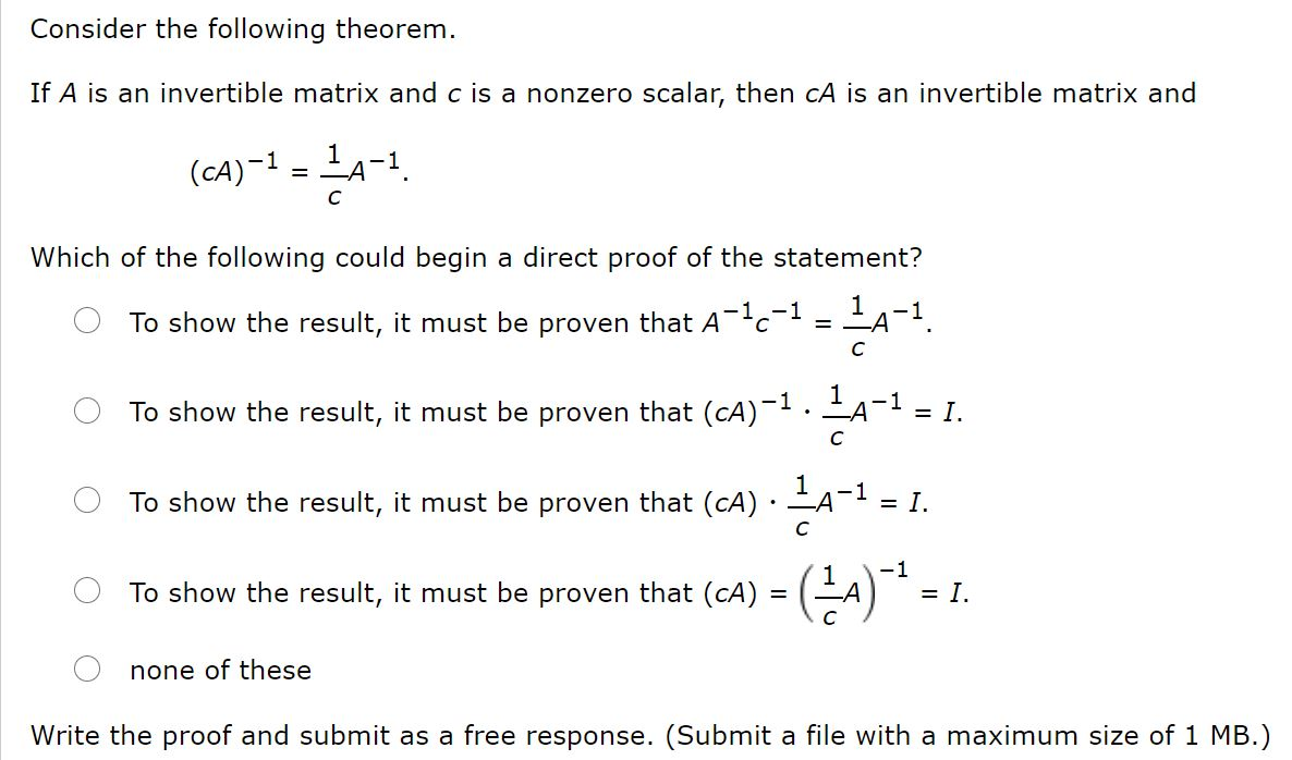 Solved Consider the following theorem. = -A -1 If A is an | Chegg.com