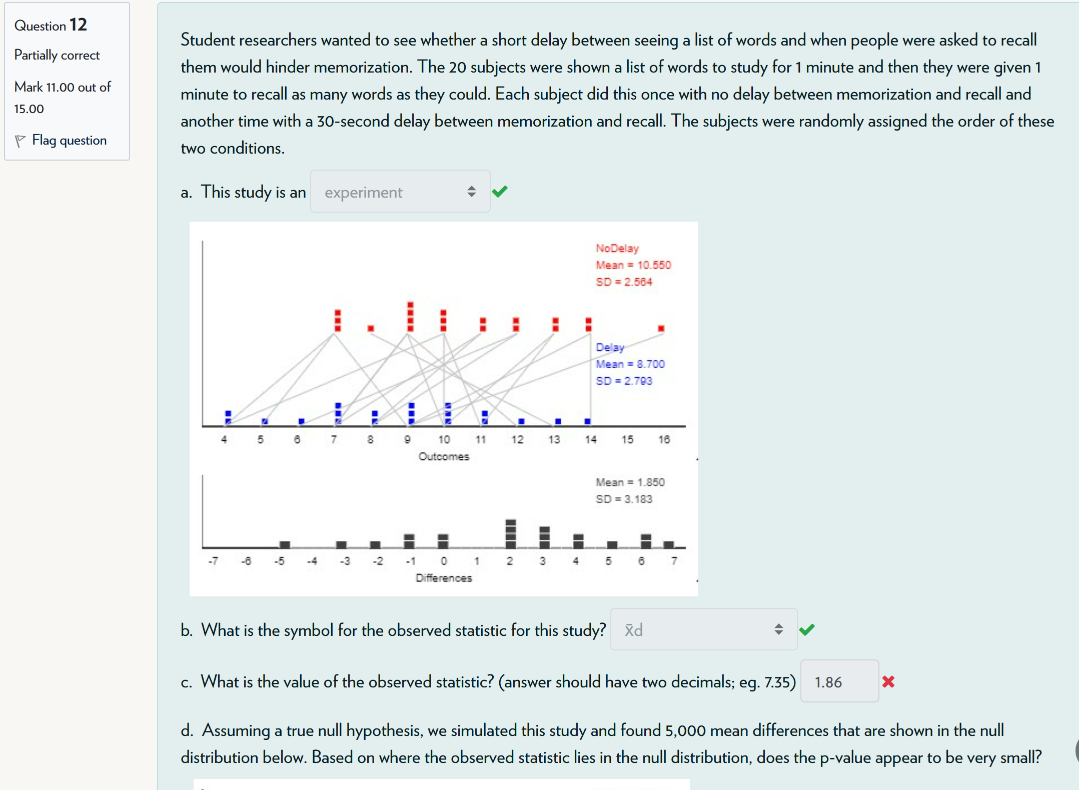 Solved Which of the following are randomized experiments? | Chegg.com