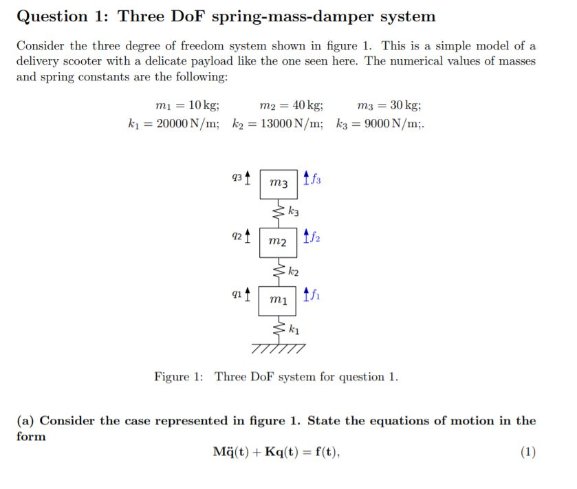 Question 1: Three DoF spring-mass-damper system | Chegg.com