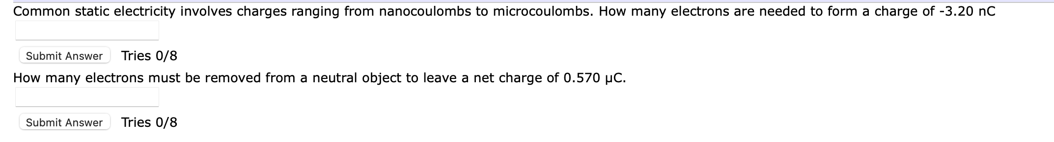 Solved Common static electricity involves charges ranging | Chegg.com