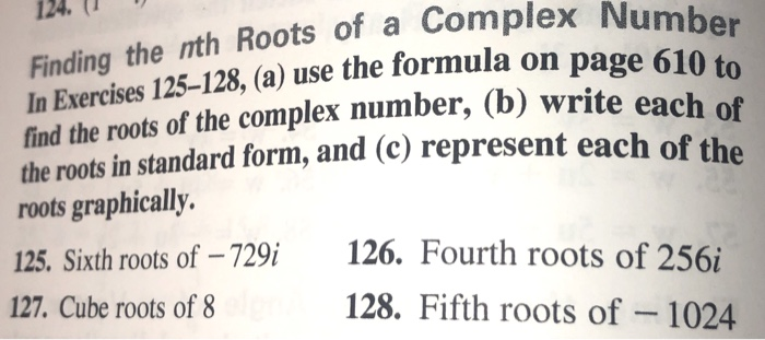 Solved 124. ( Finding the nth Roots of a Complex Nu In | Chegg.com