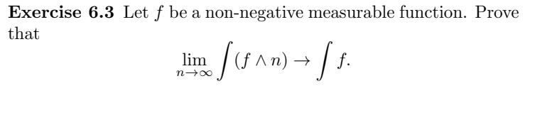 Solved Exercise 6.3 Let f be a non-negative measurable | Chegg.com