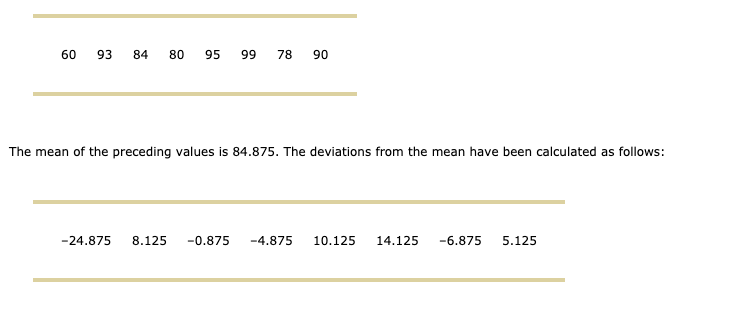 Solved 60 93 84 80 95 9978 90 The mean of the preceding | Chegg.com