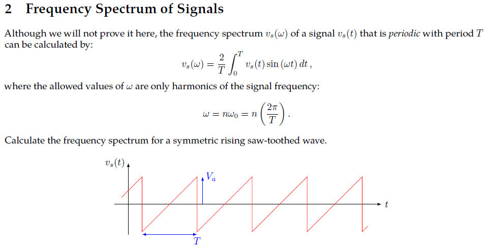Solved 2 Frequency Spectrum of Signals Although we will not | Chegg.com