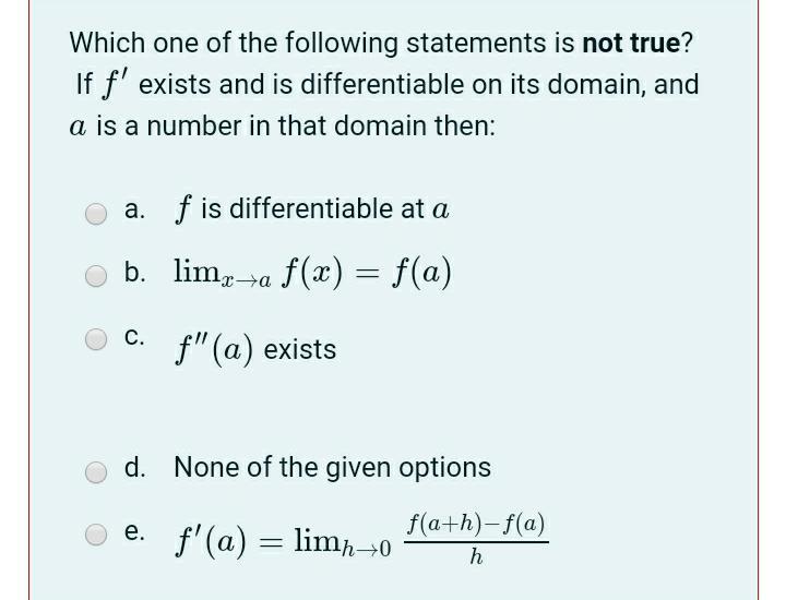 Solved Which one of the following statements is not true? If | Chegg.com