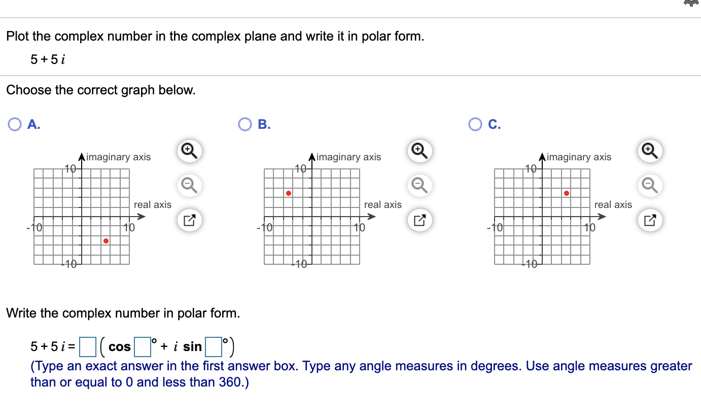 Solved Plot the complex number in the complex plane and | Chegg.com