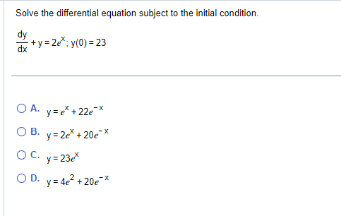 Solved Solve the differential equation subject to the | Chegg.com