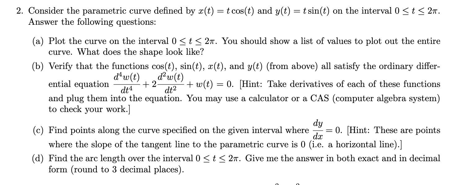 Consider the parametric curve defined by x(t)=tcos(t) | Chegg.com