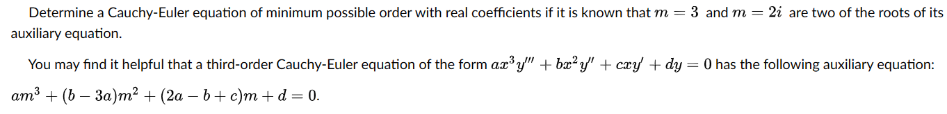 Solved Determine A Cauchy Euler Equation Of Minimum Possible
