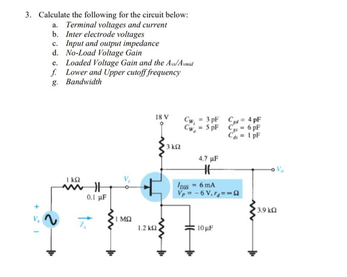 Solved 3. Calculate the following for the circuit below: a. | Chegg.com