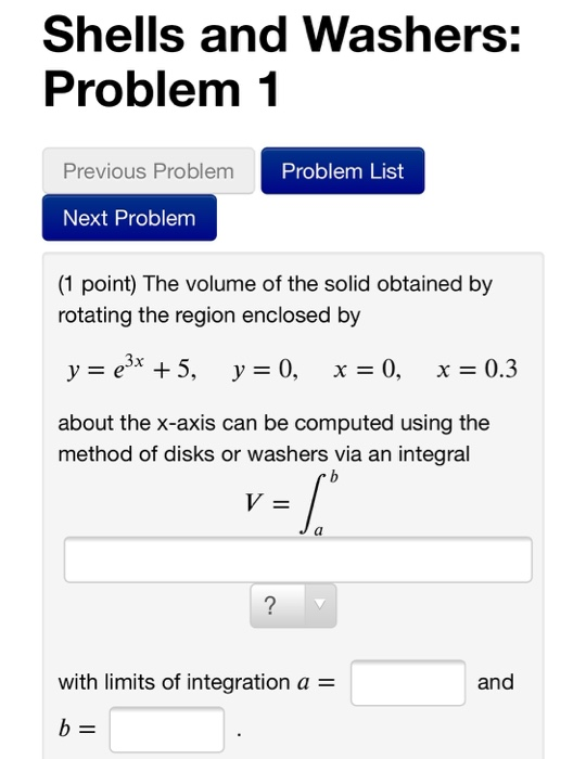 Solved Shells and Washers: Problem 1 Problem List Previous | Chegg.com