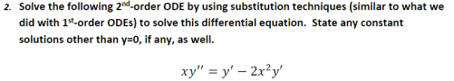 Solved 2. Solve the following 2nd-order ODE by using | Chegg.com