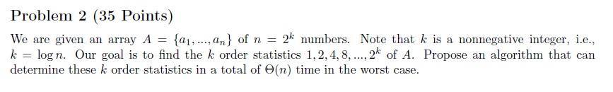 Solved Problem 2 (35 Points) We are given an array | Chegg.com