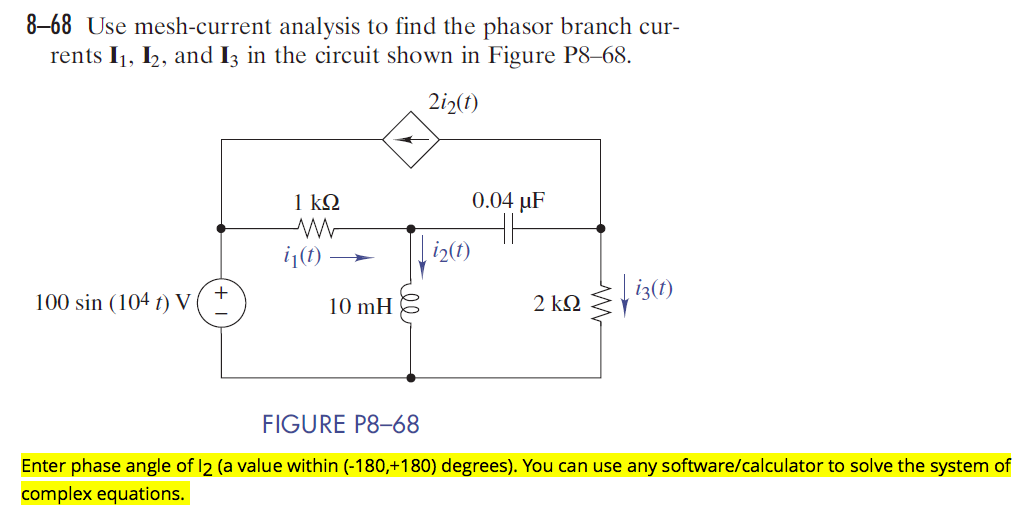 Solved 8–68 Use mesh-current analysis to find the phasor | Chegg.com