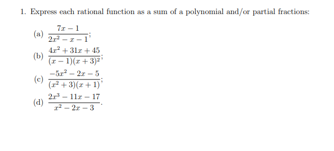 Solved Express each rational function as a sum of a | Chegg.com