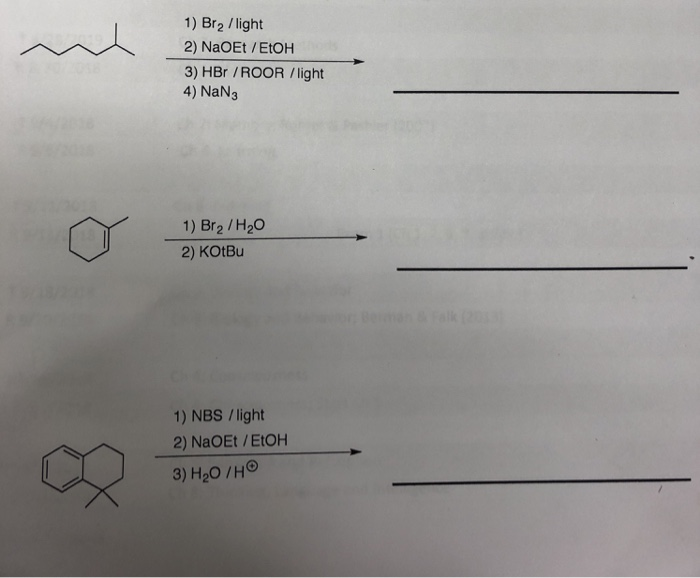Solved |1) Br2/light 2) NaOEt/EtOH 3) HBr /ROOR /light 4) | Chegg.com