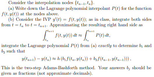 Solved Consider the interpolation nodes {tn−1,tn}. (a) Write | Chegg.com