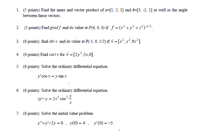 Solved 1. (5 points) Find the inner and vector product of | Chegg.com
