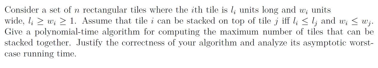 Solved Consider a set of n rectangular tiles where the ith | Chegg.com