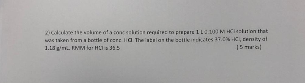 Solved 2) Calculate the volume of a conc solution required | Chegg.com