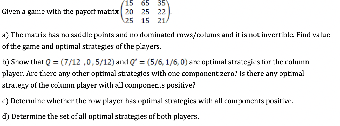 Solved GAME THEORY QUESTION. PLEASE DO NOT COPY AND PASTE AN | Chegg.com