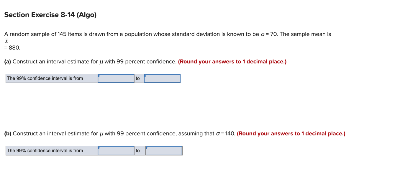 Solved Section Exercise 8-14 (Algo) A random sample of 145 | Chegg.com