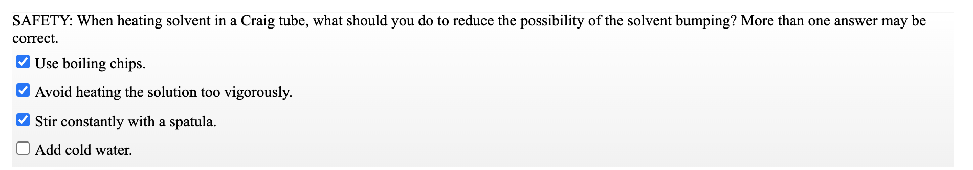 Solved SAFETY: When heating solvent in a Craig tube, what | Chegg.com