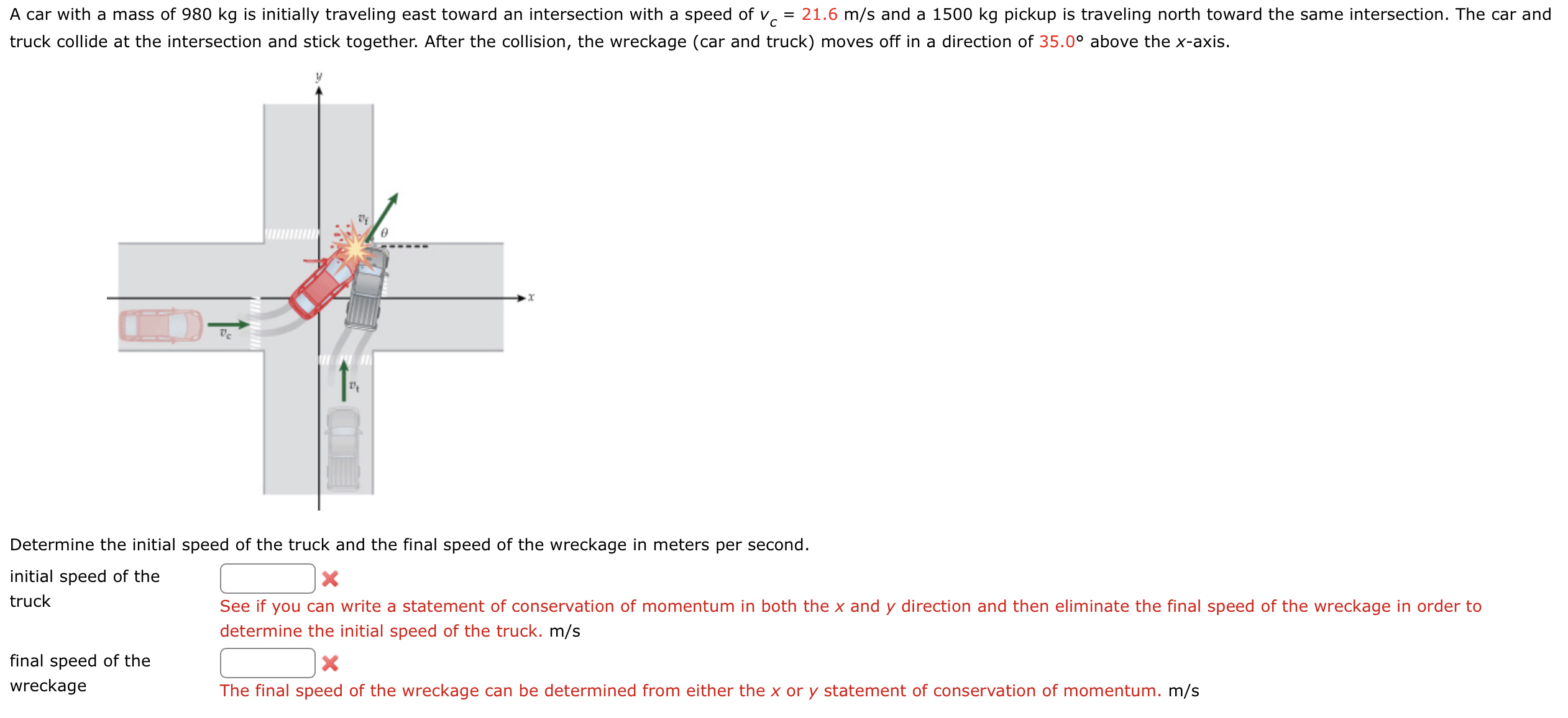 Solved Truck Collide At The Intersection And Stick Together Chegg