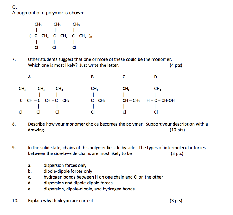 Solved C. A segment of a polymer is shown: CH3 CH3 CH3 | | | Chegg.com