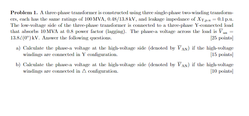 Solved Problem 1. A three-phase transformer is constructed | Chegg.com