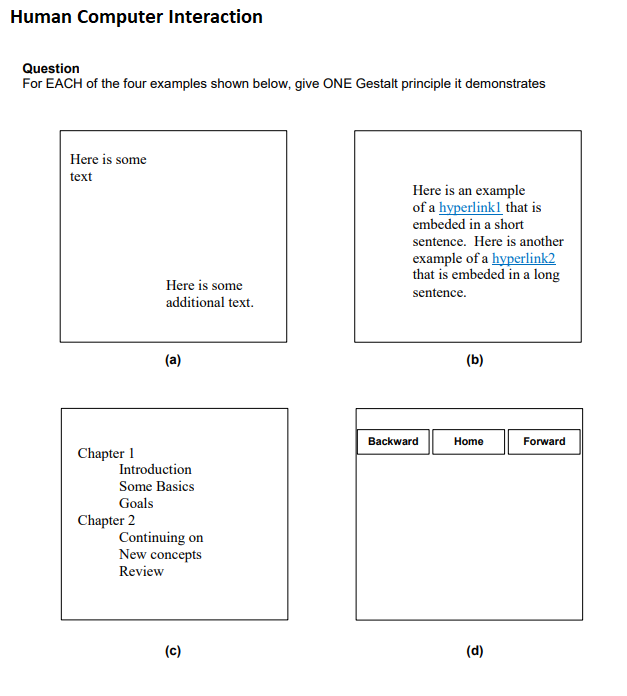 Solved Human Computer Interaction Question For EACH of the | Chegg.com