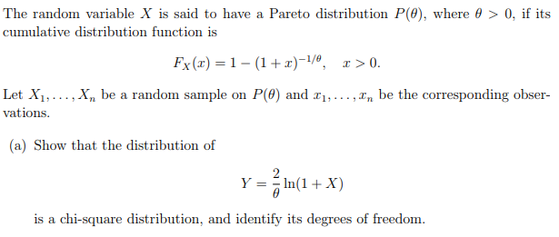 Solved The random variable X is said to have a Pareto | Chegg.com