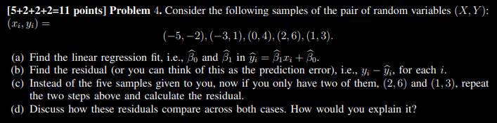 Solved [5+2+2+2=11 points] Problem 4. Consider the following | Chegg.com