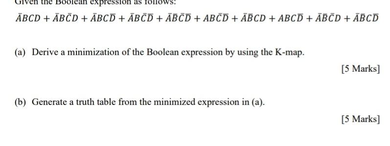 Solved expression as follows: ĀBCD + ĀBCD + ABCD + ĀBCD + | Chegg.com
