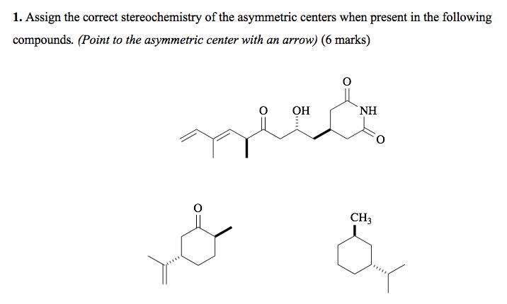 Solved 1. Assign the correct stereochemistry of the | Chegg.com