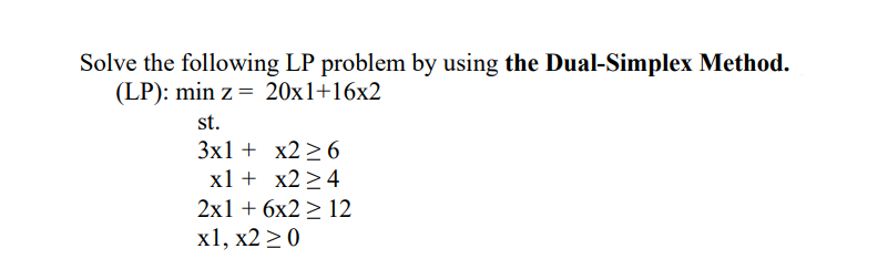 Solved Solve the following LP problem by using the | Chegg.com