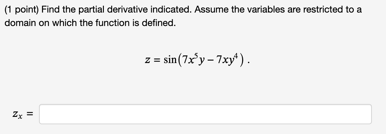 Solved (1 point) Find the partial derivative indicated. | Chegg.com