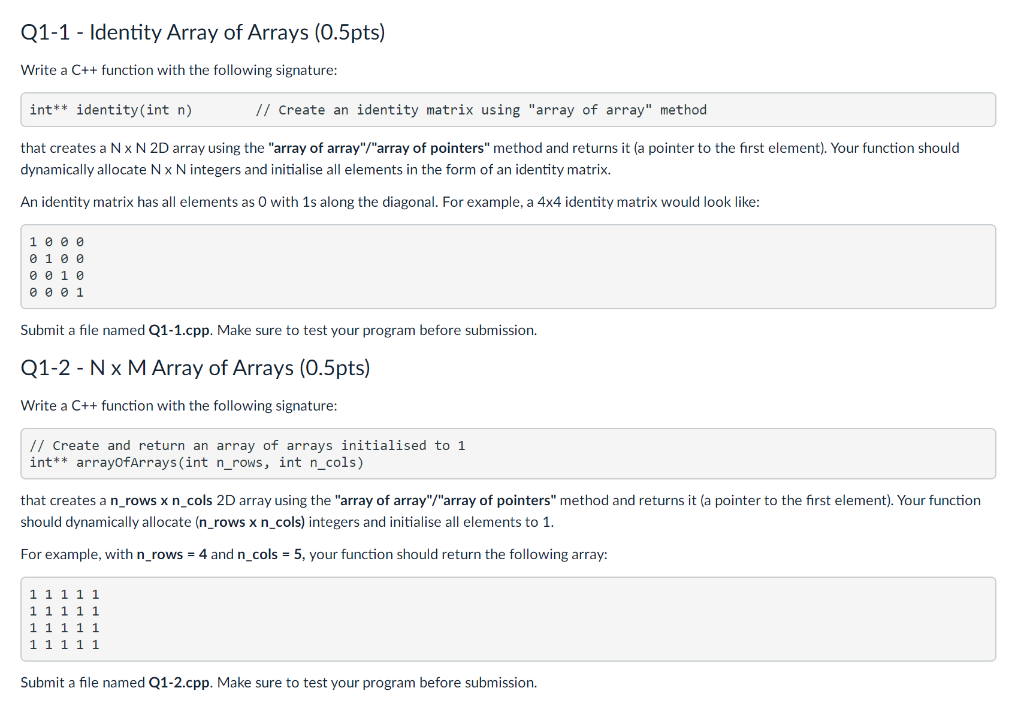Solved Q1-1 - Identity Array of Arrays (0.5pts) Write a C++ | Chegg.com