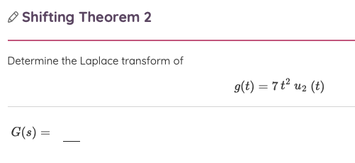 Solved Shifting Theorem 2 Determine the Laplace transform of | Chegg.com
