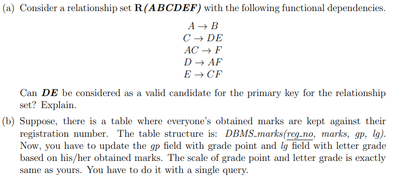 Solved (a) Consider a relationship set R(ABCDEF) with the | Chegg.com