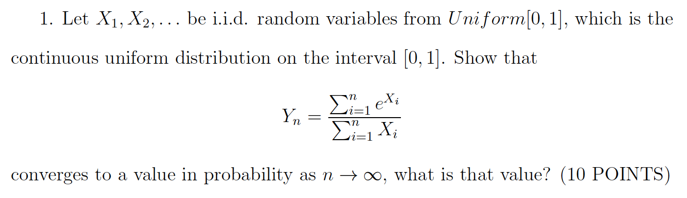 Solved 1. Let X1, X2, ... be i.i.d. random variables from | Chegg.com