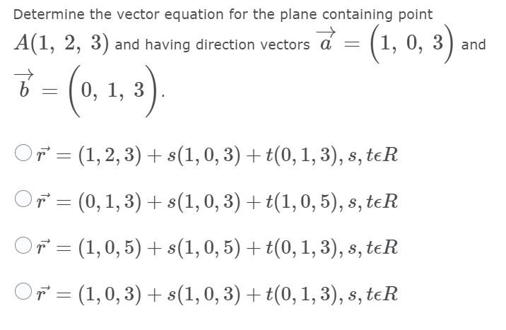 Solved Determine the vector equation for the plane | Chegg.com
