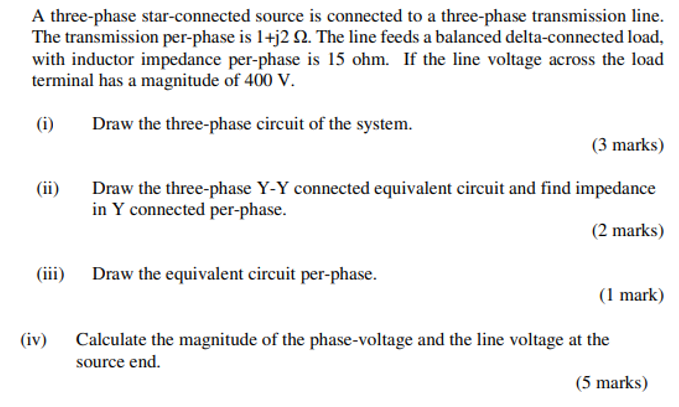 Solved A three-phase star-connected source is connected to a | Chegg.com